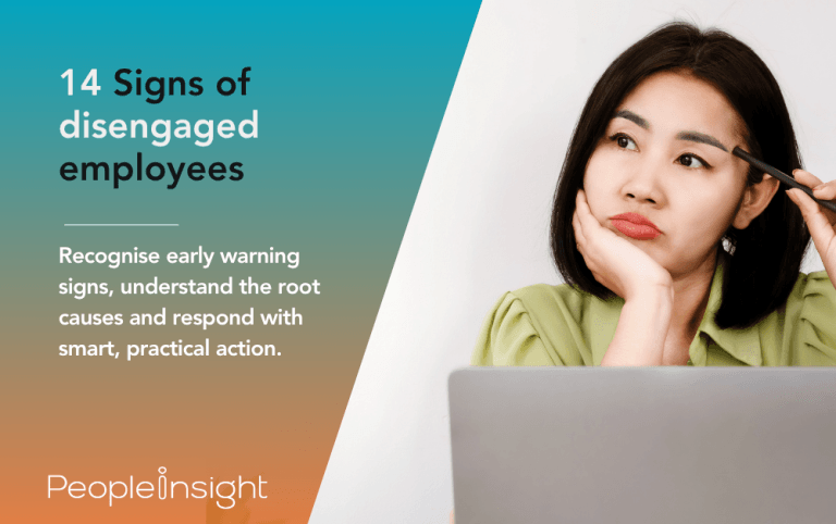 14 Signs of Disengaged Employees | People Insight