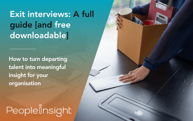 Exit Interviews: A Full Guide | Free Downloadable | People Insight