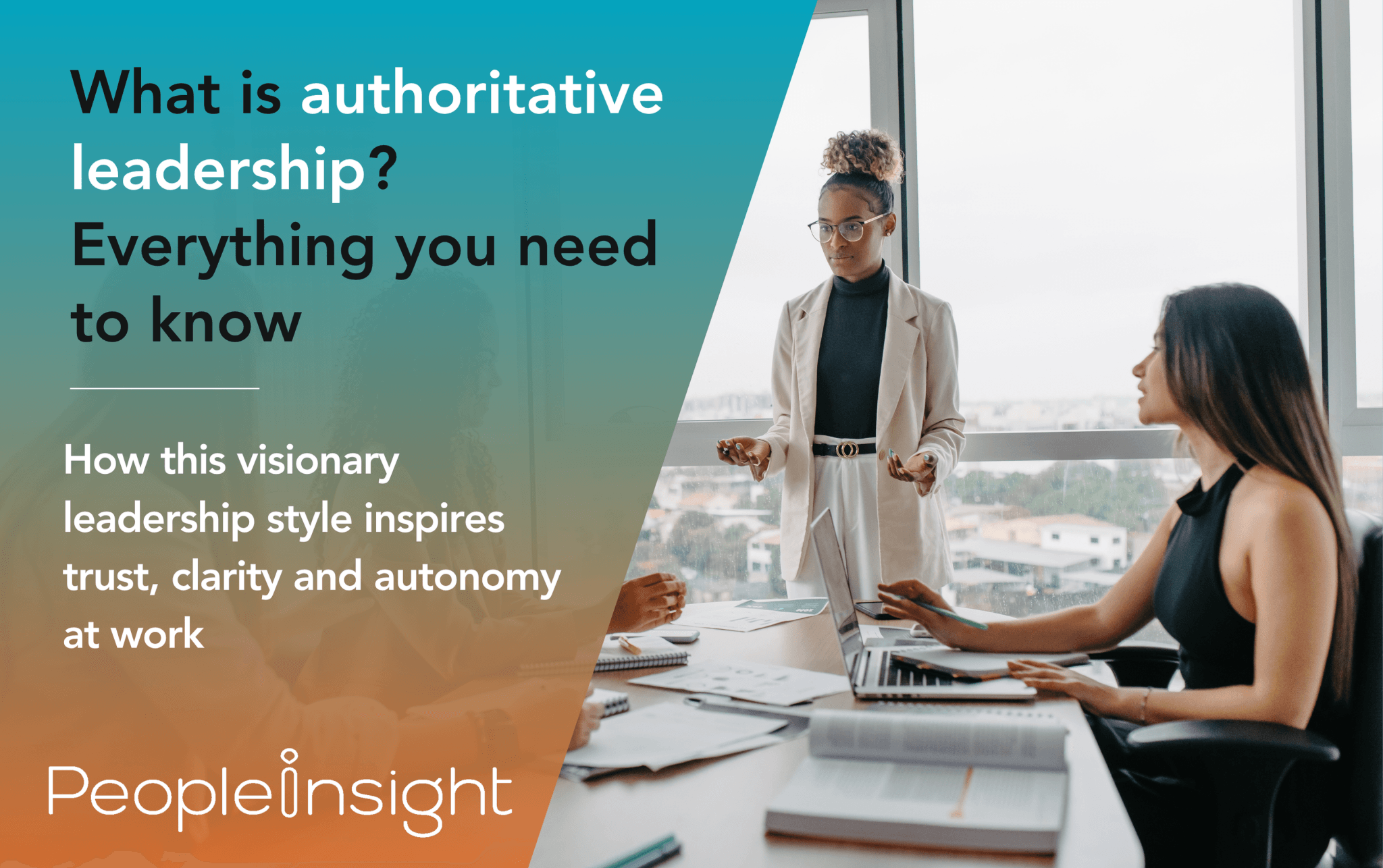 What Is Authoritative Leadership? | People Insight